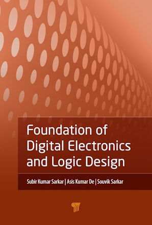 Foundation of Digital Electronics and Logic Design